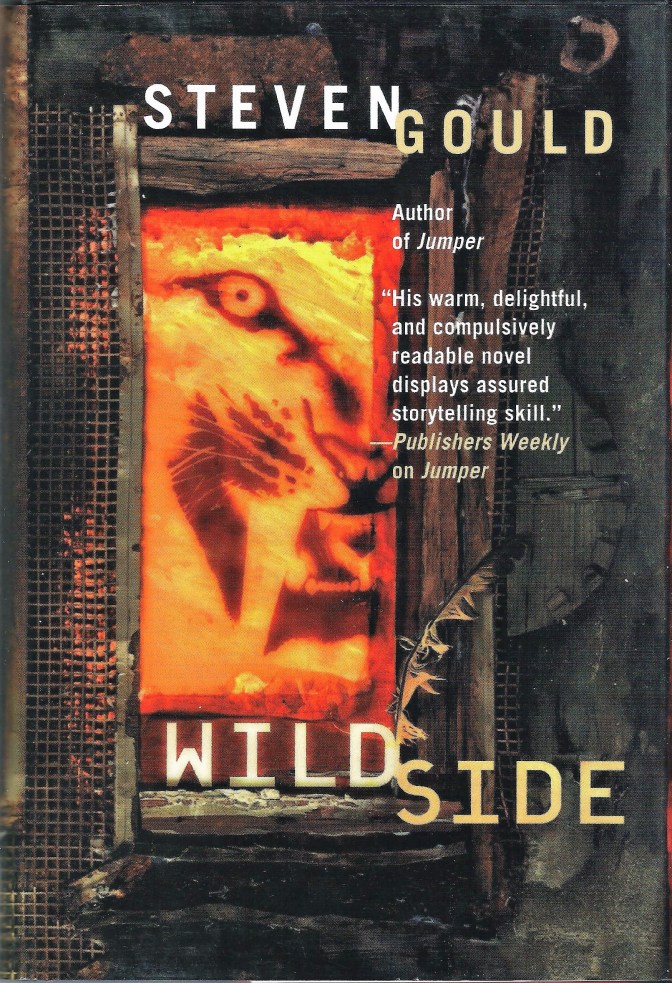 Wildside by Steven Gould (1996) – Prehistoric Pulp